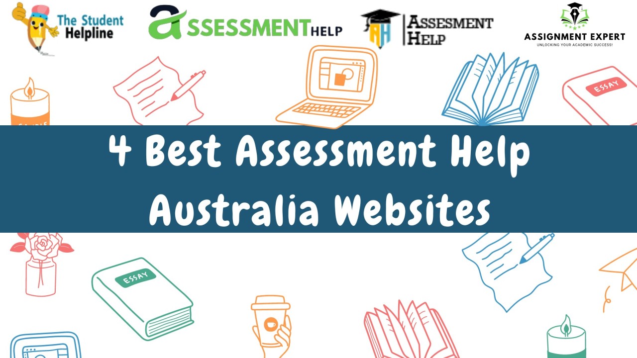 4 Best Assessment Help Australia Websites 4 Best Assessment Help Australia Websites