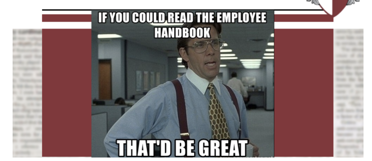 Caution: Employee Handbooks Caution: Employee Handbooks