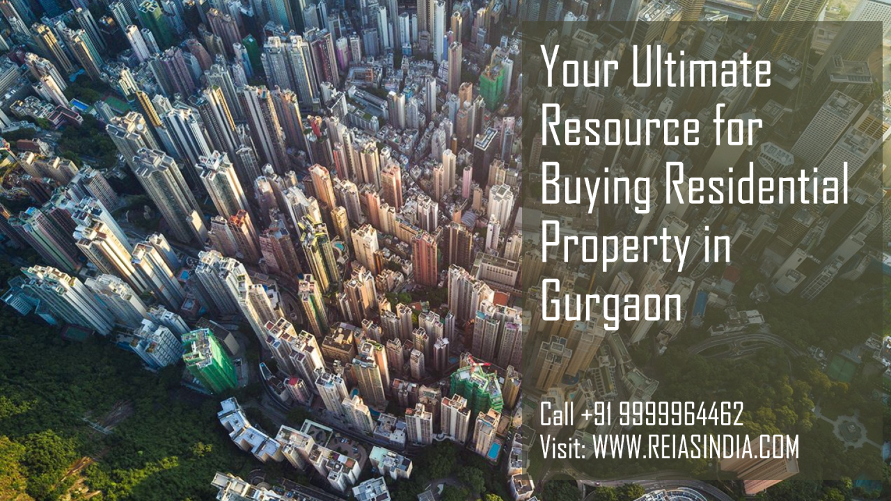A Comprehensive Guide to Buying Residential Property in Gurgaon: Your ... A Comprehensive Guide to Buying Residential Property in Gurgaon: Your ...
