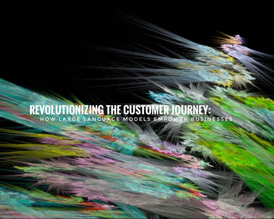 Revolutionizing the Customer Journey: How Large Language Models Empower ... Revolutionizing the Customer Journey: How Large Language Models Empower ...