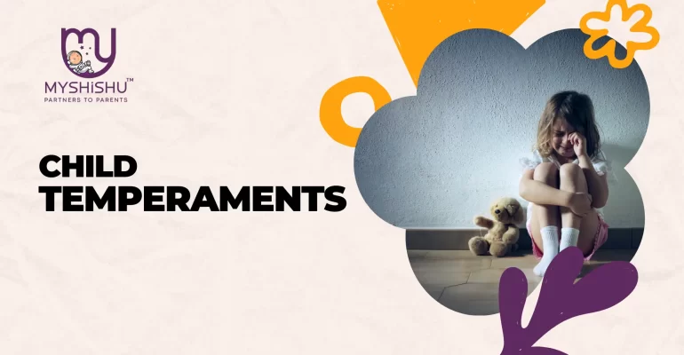 Unraveling Child Temperaments Unraveling Child Temperaments