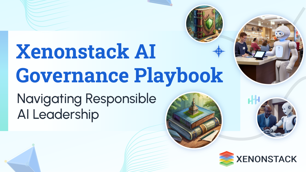 AI Governance Playbook AI Governance Playbook