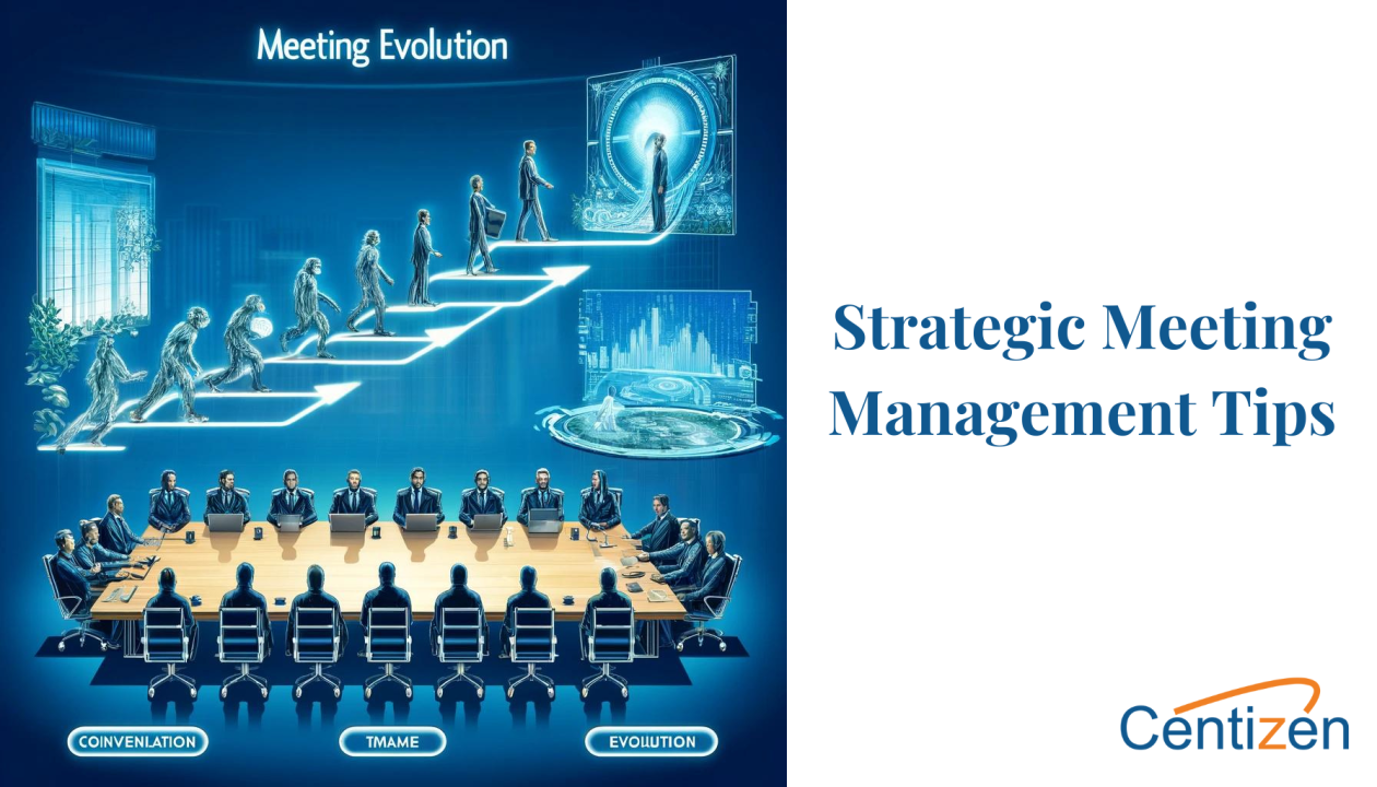 Maximize Efficiency: Strategic Meeting Management Tips Maximize Efficiency: Strategic Meeting Management Tips