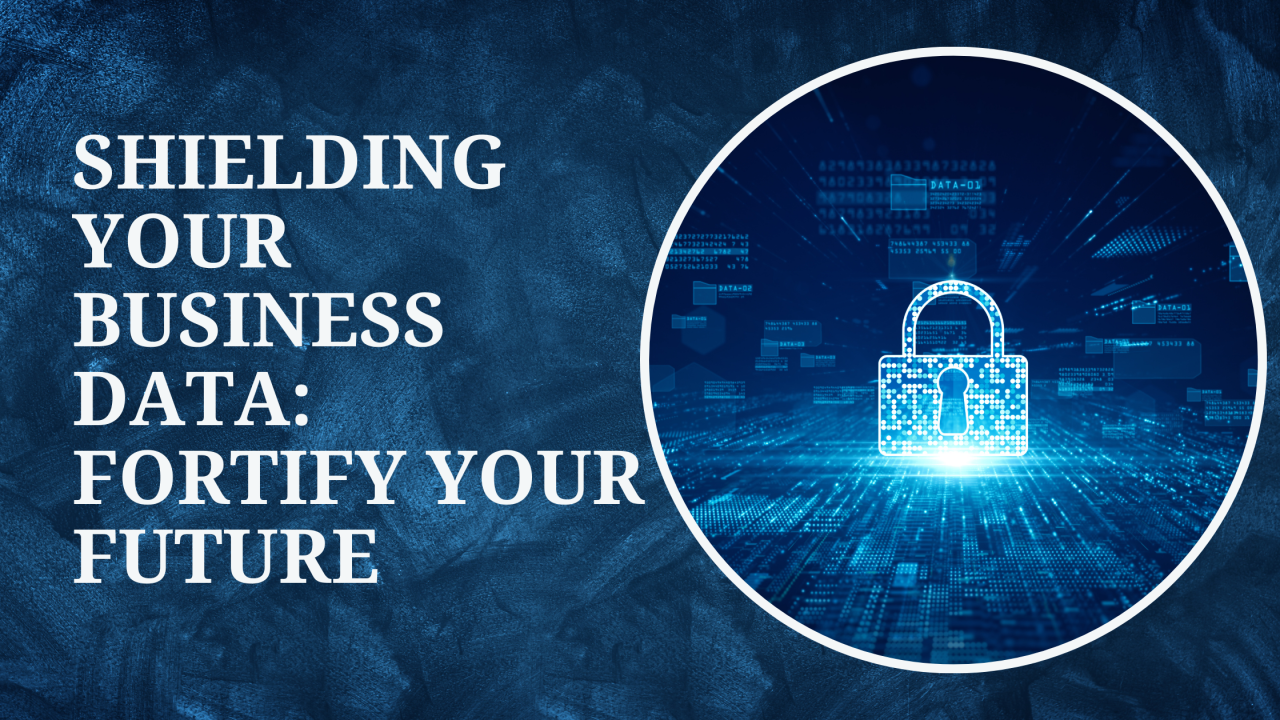 Safeguarding Your Business: Shielding Your Data from Virtual Assistants Safeguarding Your Business: Shielding Your Data from Virtual Assistants