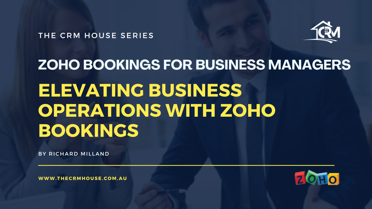 Elevating Business Operations with Zoho Bookings Elevating Business Operations with Zoho Bookings