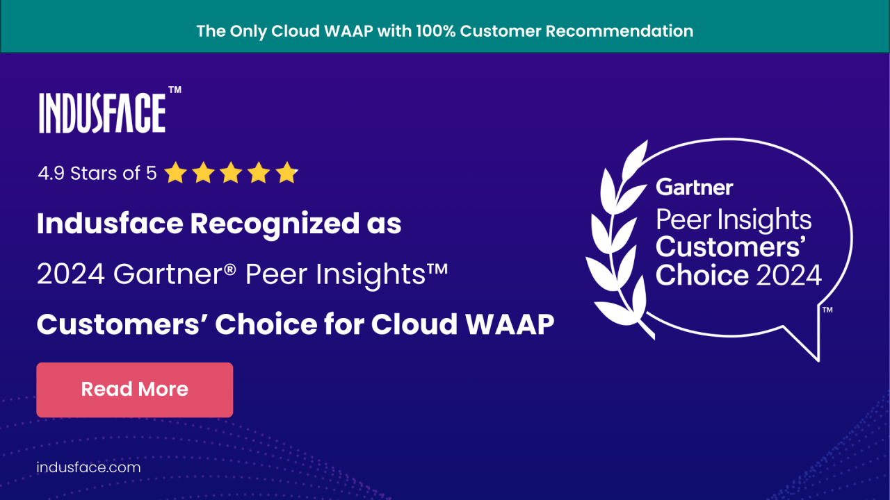 Indusface Recognized as a 2024 Gartner® Peer Insights™ Customers ... Indusface Recognized as a 2024 Gartner® Peer Insights™ Customers ...