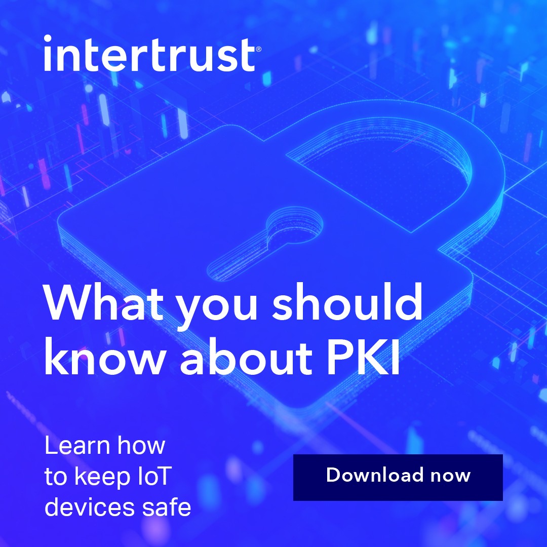 Intertrust on LinkedIn: PKI for IoT buyer’s guide – Intertrust Technologies Intertrust on LinkedIn: PKI for IoT buyer’s guide – Intertrust Technologies