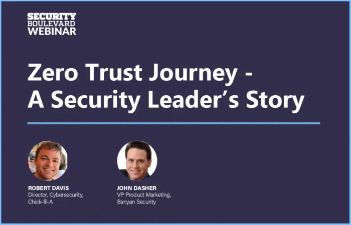 Banyan Security on LinkedIn: Hear from Robert Davis of Chick-fil-A ... Banyan Security on LinkedIn: Hear from Robert Davis of Chick-fil-A ...
