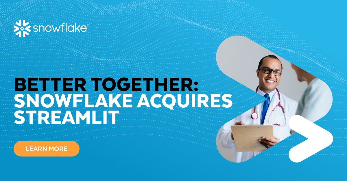 Snowflake on LinkedIn: Snowflake Announces Intent to Acquire Streamlit ... Snowflake on LinkedIn: Snowflake Announces Intent to Acquire Streamlit ...