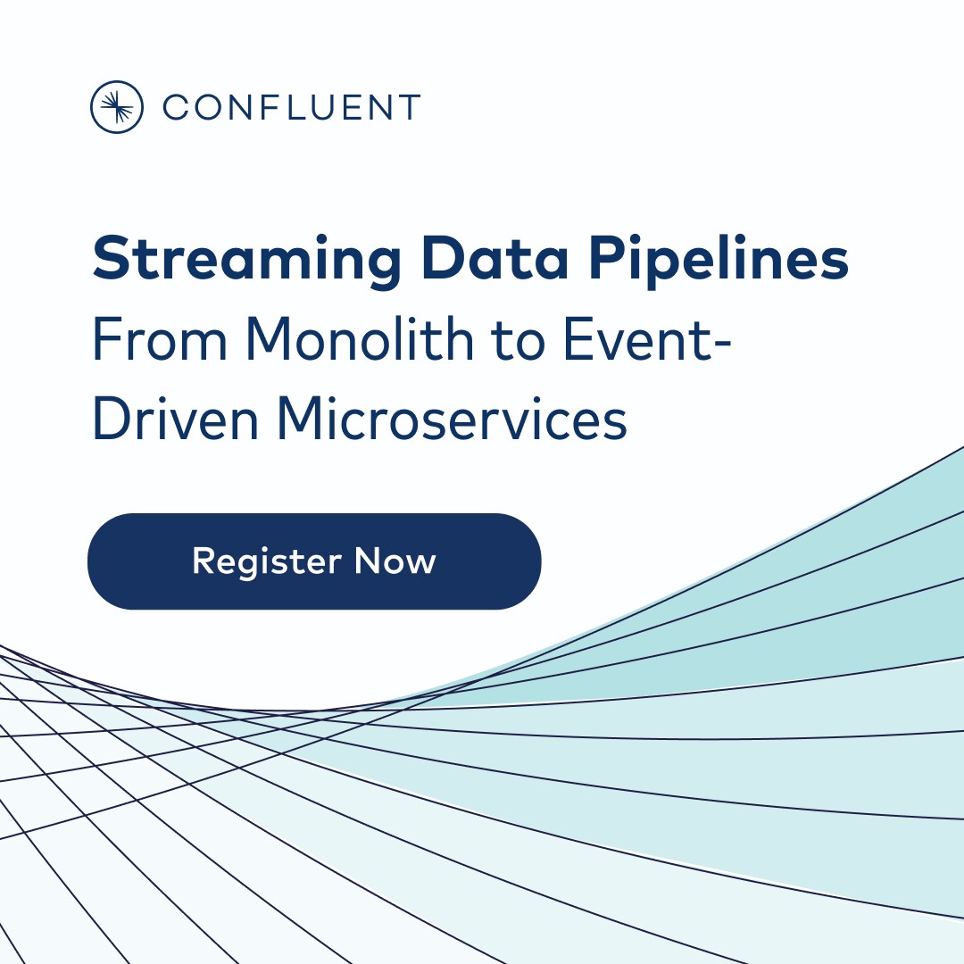 Confluent on LinkedIn: Streaming Data Pipelines- From Monolith to Event ... Confluent on LinkedIn: Streaming Data Pipelines- From Monolith to Event ...