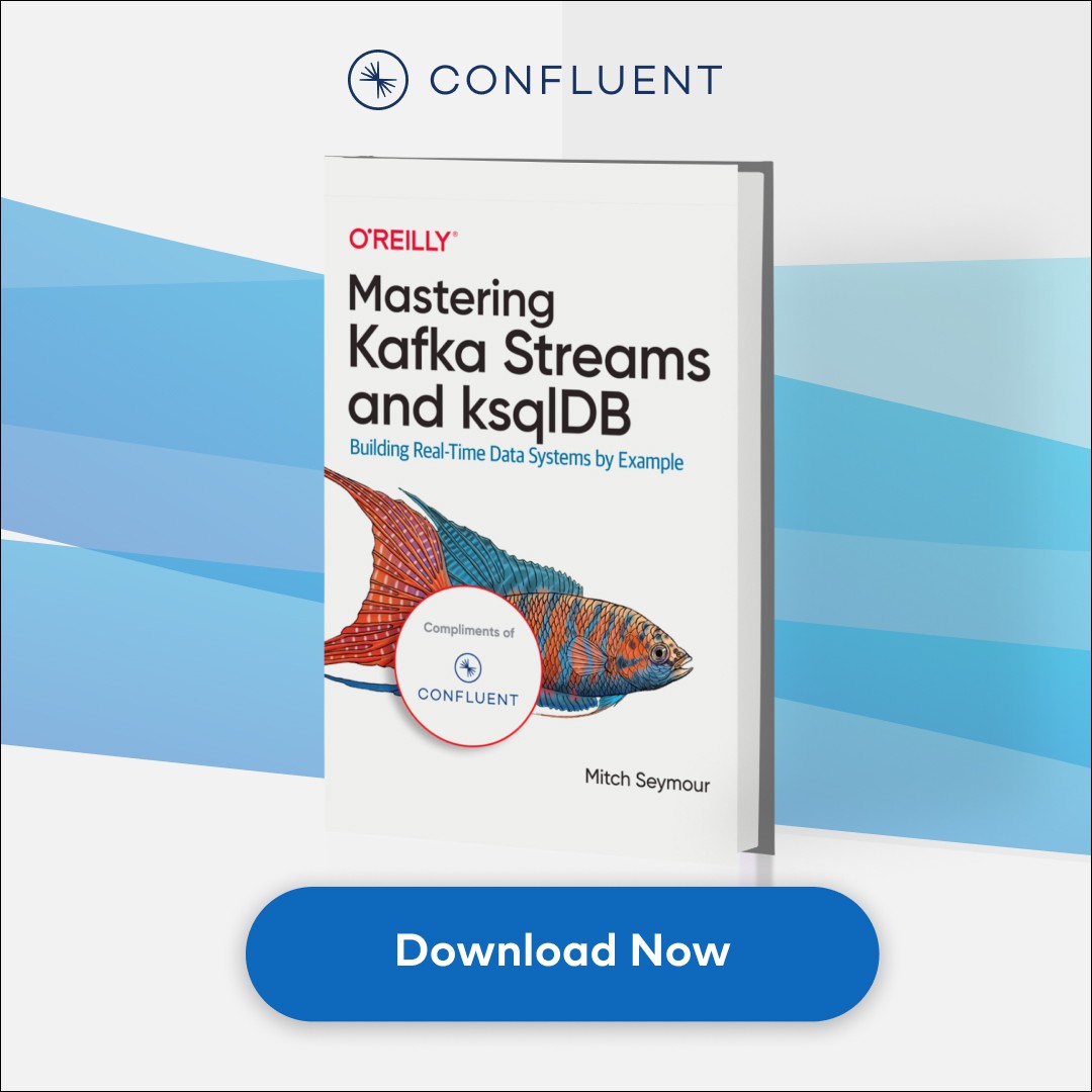 Confluent on LinkedIn: Mastering Kafka Streams and ksqlDB Confluent on LinkedIn: Mastering Kafka Streams and ksqlDB