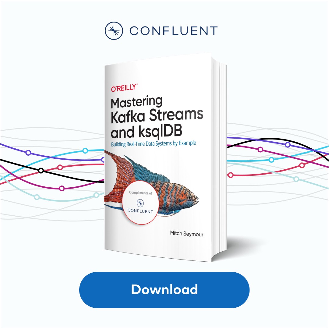 Confluent on LinkedIn: Mastering Kafka Streams and ksqlDB Confluent on LinkedIn: Mastering Kafka Streams and ksqlDB