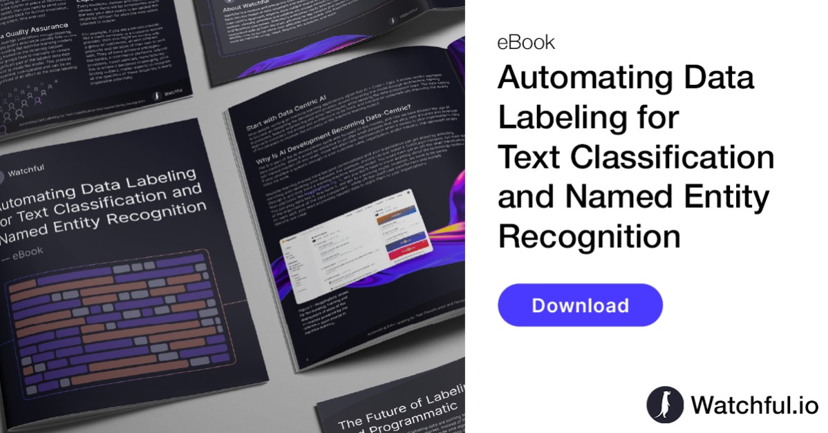 Watchful on LinkedIn: Automating Data Labeling for Text Classification ... Watchful on LinkedIn: Automating Data Labeling for Text Classification ...