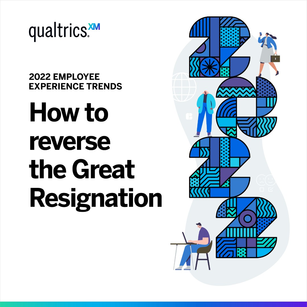 Qualtrics on LinkedIn: Qualtrics - 2022 Employee Experience Trends ... Qualtrics on LinkedIn: Qualtrics - 2022 Employee Experience Trends ...