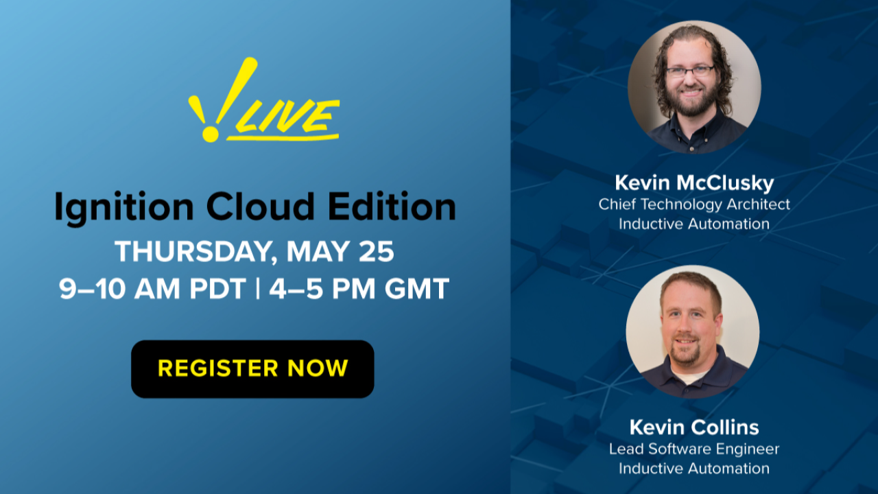 Ignition Community Live: Ignition Cloud Edition | LinkedIn Ignition Community Live: Ignition Cloud Edition | LinkedIn