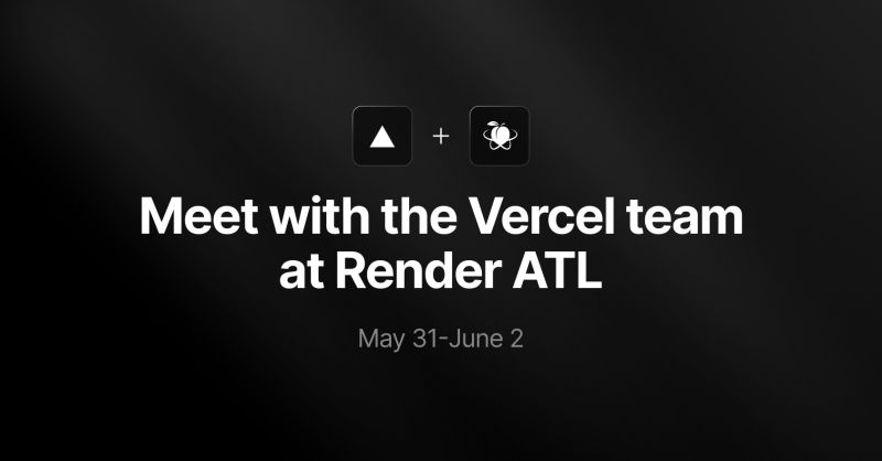 Vercel on LinkedIn: Vercel At Render ATL 2023! Vercel on LinkedIn: Vercel At Render ATL 2023!
