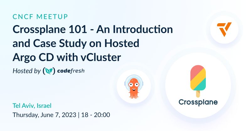 Codefresh on LinkedIn: #argocd #gitops #cicd #crossplane #vcluster Codefresh on LinkedIn: #argocd #gitops #cicd #crossplane #vcluster