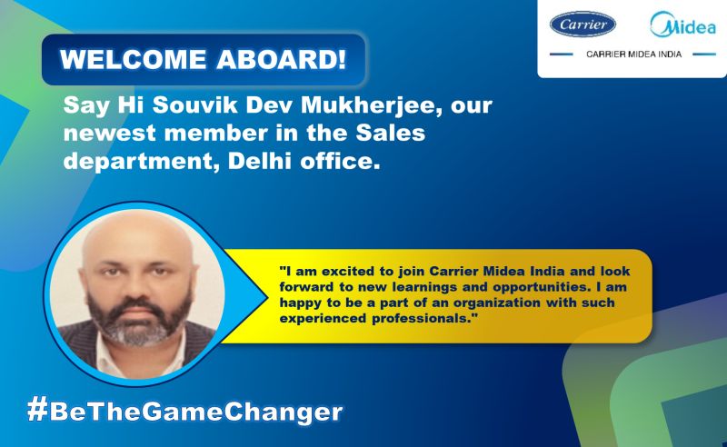 Carrier Midea India on LinkedIn: Welcome Aboard! Say hi to Souvik Dev ... Carrier Midea India on LinkedIn: Welcome Aboard! Say hi to Souvik Dev ...