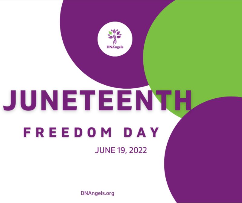 DNAngels.Org on LinkedIn: Happy Juneteenth! On June 19, 1865, enslaved ... DNAngels.Org on LinkedIn: Happy Juneteenth! On June 19, 1865, enslaved ...