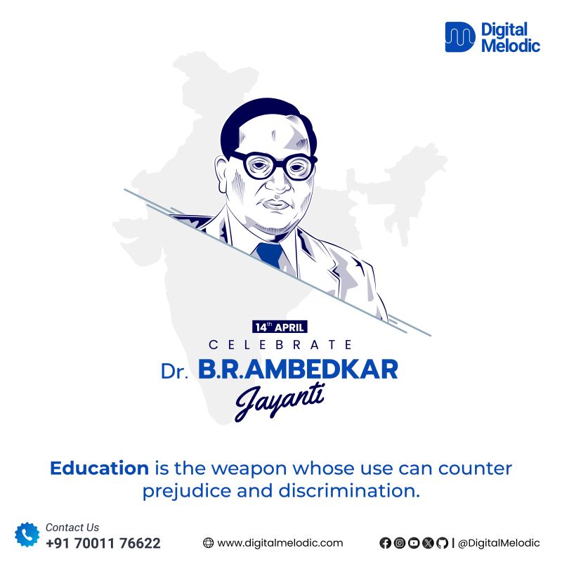 Digital Melodic on LinkedIn: #brambedkar #ambedkarjayanti # ... Digital Melodic on LinkedIn: #brambedkar #ambedkarjayanti # ...