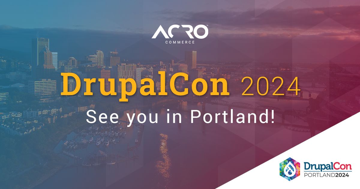 Acro Commerce on LinkedIn: DrupalCon Portland 2024 | Drupal Events Acro Commerce on LinkedIn: DrupalCon Portland 2024 | Drupal Events