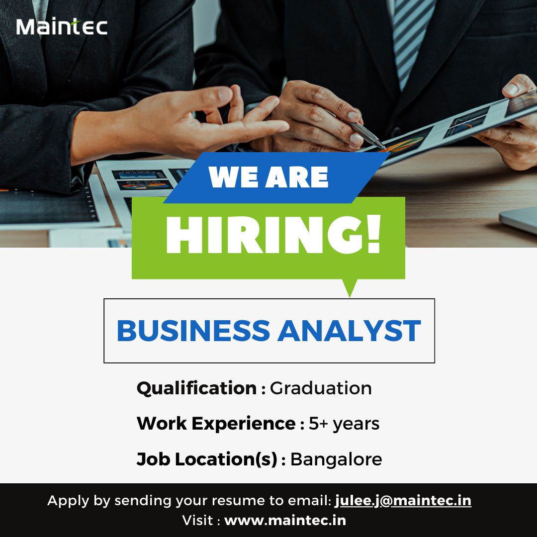 Maintec Technologies - India on LinkedIn: Business Analyst Maintec Technologies - India on LinkedIn: Business Analyst