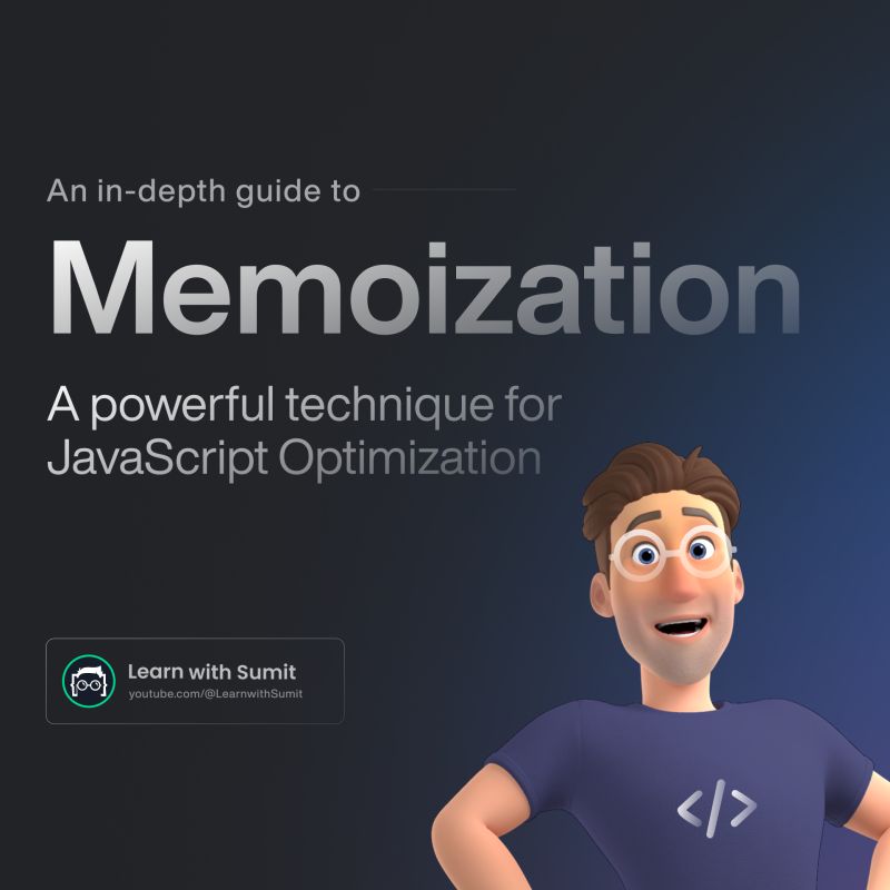 Sumit Saha on LinkedIn: #javascript #memoization #webdevelopment # ... Sumit Saha on LinkedIn: #javascript #memoization #webdevelopment # ...