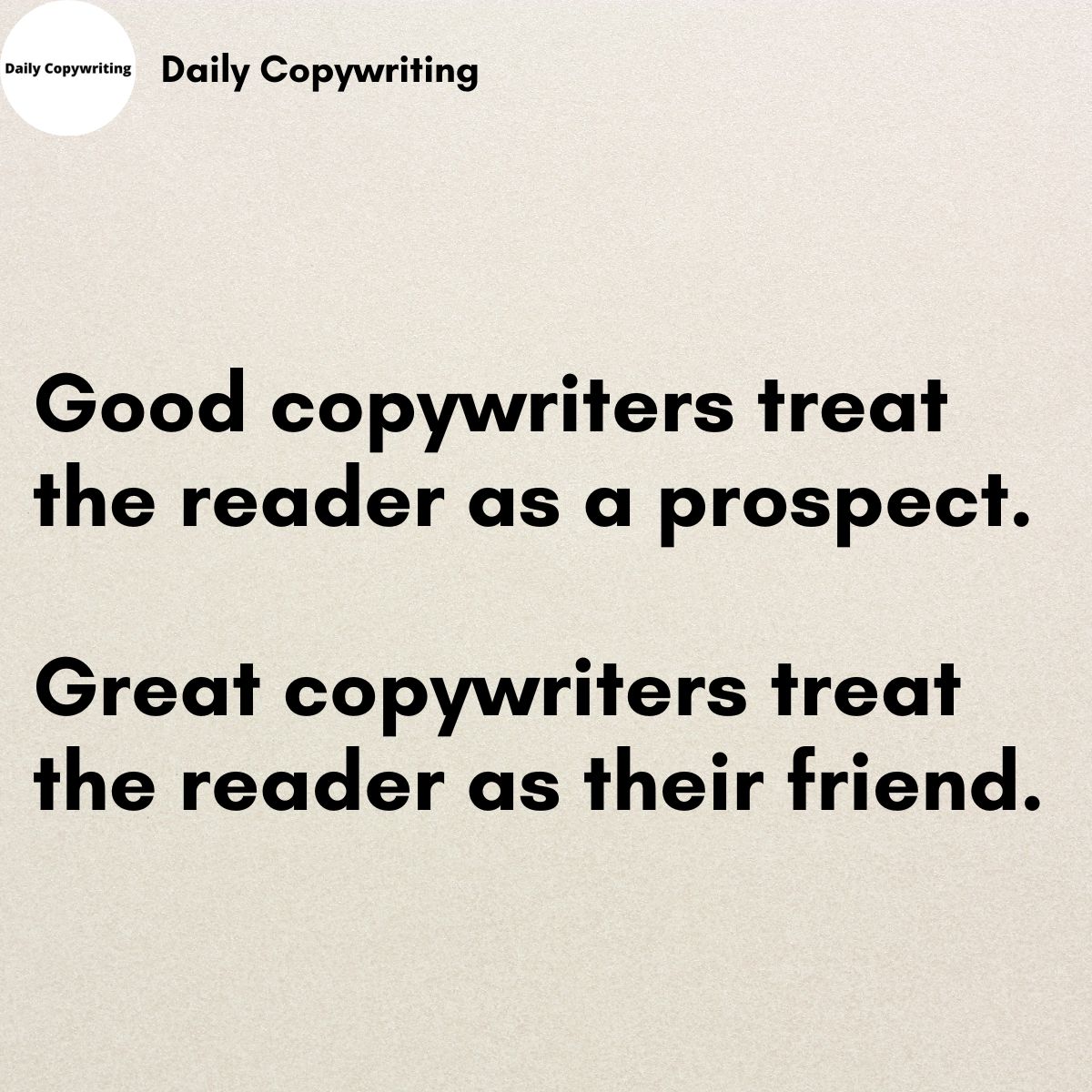 Daily Copywriting on LinkedIn: Good copywriters treat the reader as a ... Daily Copywriting on LinkedIn: Good copywriters treat the reader as a ...