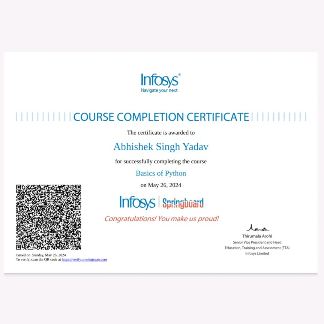 Abhishek Singh Yadav on LinkedIn: #python #coding #certificate #infosys ... Abhishek Singh Yadav on LinkedIn: #python #coding #certificate #infosys ...