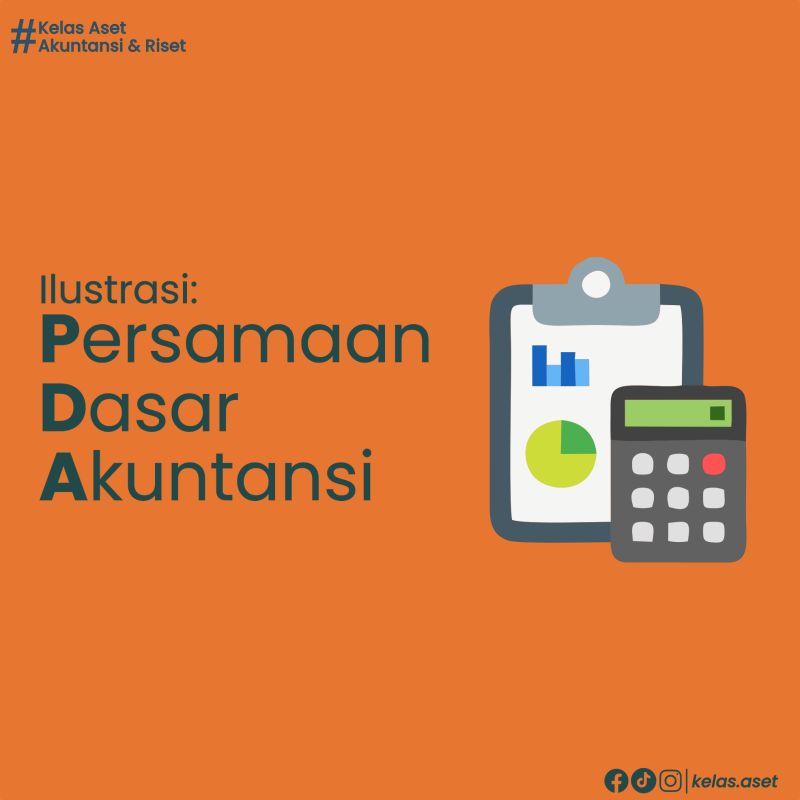 Kelas Aset (Akuntansi dan Riset) on LinkedIn: #akuntansi #jasakeuangan ... Kelas Aset (Akuntansi dan Riset) on LinkedIn: #akuntansi #jasakeuangan ...