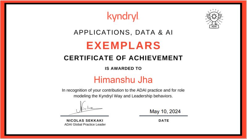 Himanshu Jha on LinkedIn: #adai #kyndryl #kyndrylindia #exemplaraward Himanshu Jha on LinkedIn: #adai #kyndryl #kyndrylindia #exemplaraward