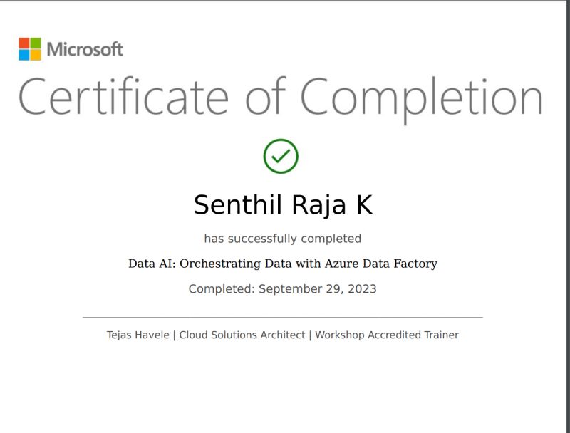 Senthil Raja on LinkedIn: Completed Training on Microsoft Azure Data ... Senthil Raja on LinkedIn: Completed Training on Microsoft Azure Data ...