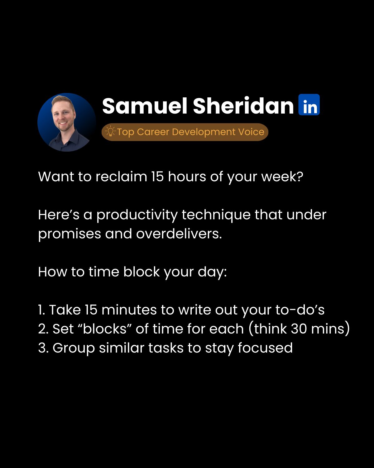 Samuel Sheridan on LinkedIn: Want to reclaim 15 hours per week? (try a ... Samuel Sheridan on LinkedIn: Want to reclaim 15 hours per week? (try a ...