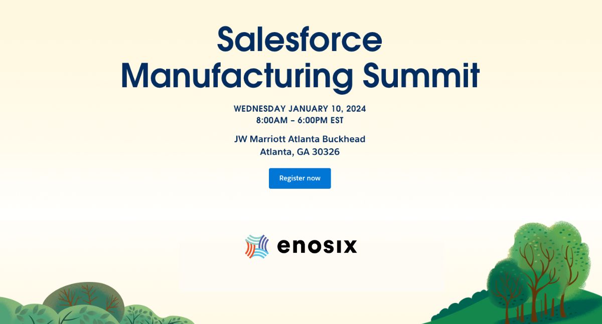 enosix on LinkedIn: Salesforce Manufacturing Summit enosix on LinkedIn: Salesforce Manufacturing Summit