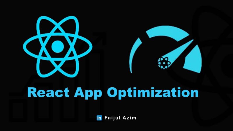 Faijul Azim on LinkedIn: #react #reactjs #javascript #optimization #web ... Faijul Azim on LinkedIn: #react #reactjs #javascript #optimization #web ...