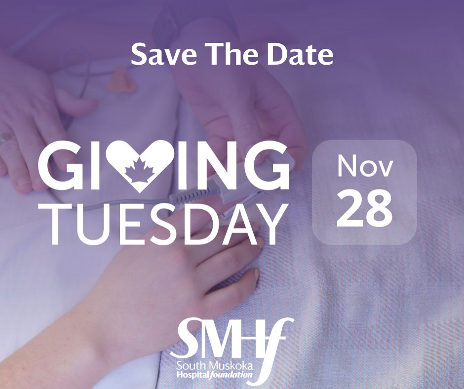 South Muskoka Hospital Foundation on LinkedIn: #givingtuesday South Muskoka Hospital Foundation on LinkedIn: #givingtuesday