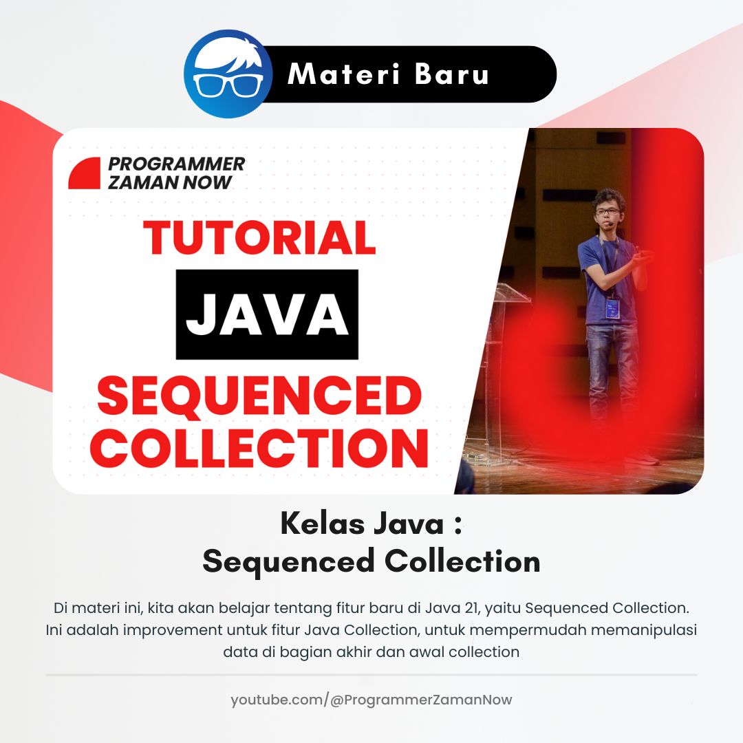 Programmer Zaman Now on LinkedIn: JAVA SEQUENCED COLLECTION Di Java 21 ... Programmer Zaman Now on LinkedIn: JAVA SEQUENCED COLLECTION Di Java 21 ...