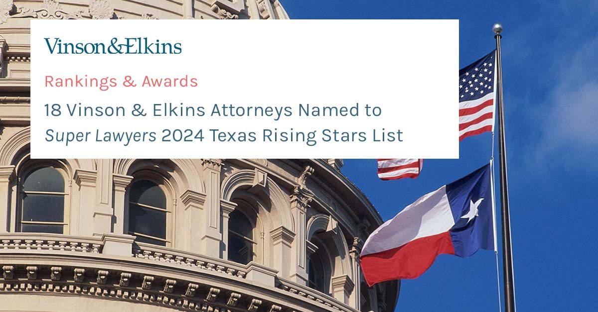 Vinson & Elkins on LinkedIn: Super Lawyers has named 18 Vinson & Elkins ... Vinson & Elkins on LinkedIn: Super Lawyers has named 18 Vinson & Elkins ...