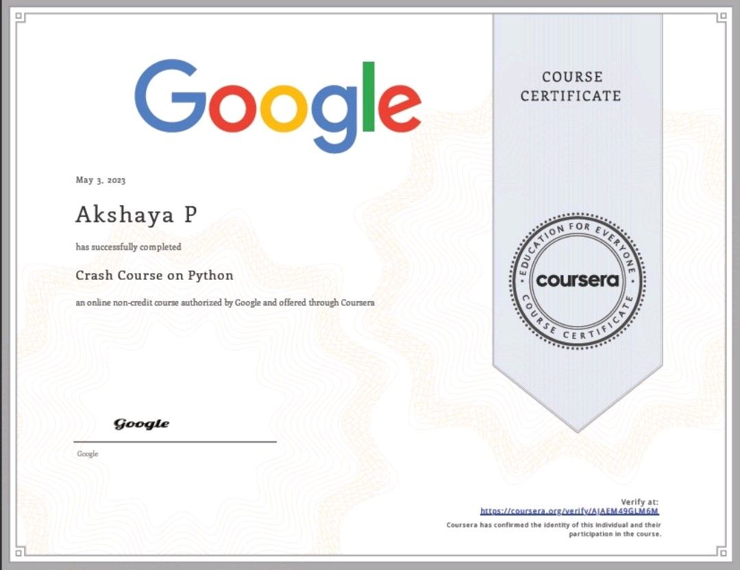 Akshaya P on LinkedIn: #python #google #coursera Akshaya P on LinkedIn: #python #google #coursera