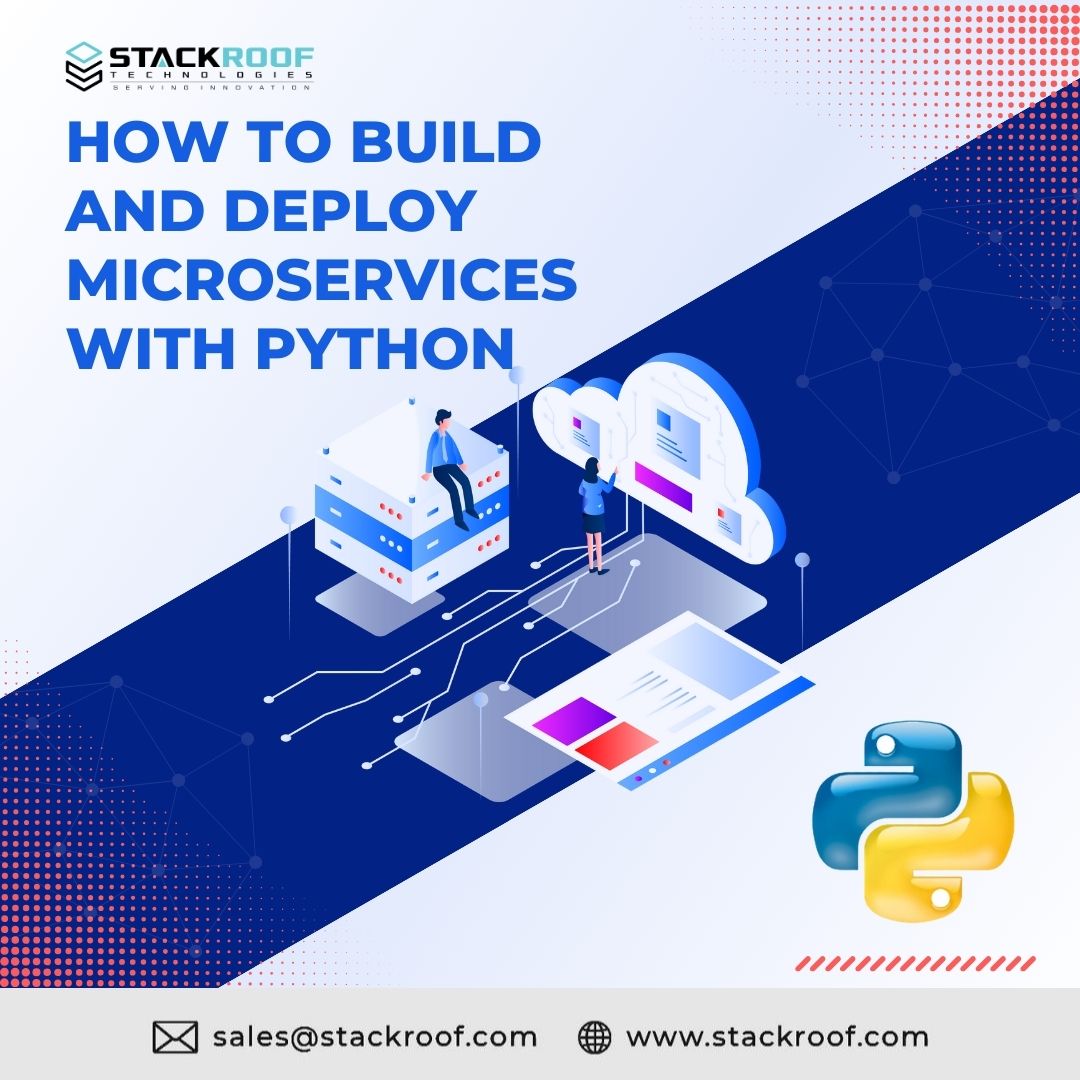 How to build microservices with Python | StackRoof Technologies posted ... How to build microservices with Python | StackRoof Technologies posted ...