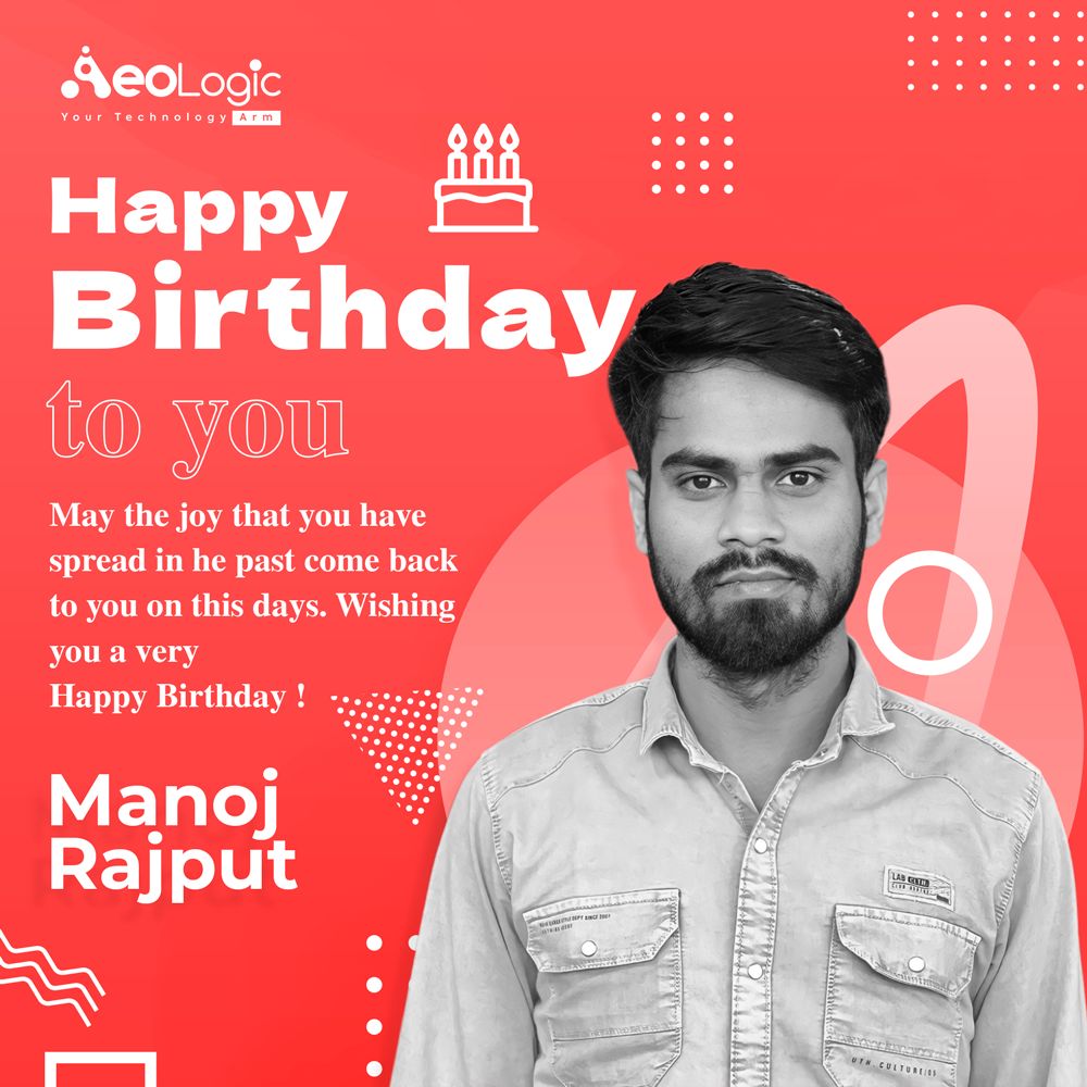 AeoLogic Technologies on LinkedIn: #happybirthdaymanoj # ... AeoLogic Technologies on LinkedIn: #happybirthdaymanoj # ...