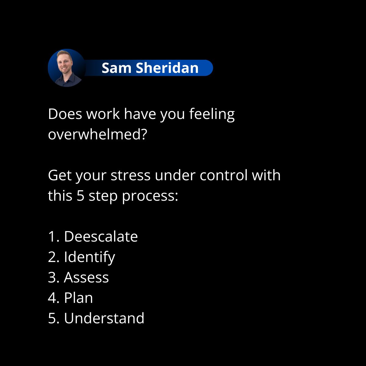 Samuel Sheridan on LinkedIn: Does work have you feeling overwhelmed ... Samuel Sheridan on LinkedIn: Does work have you feeling overwhelmed ...