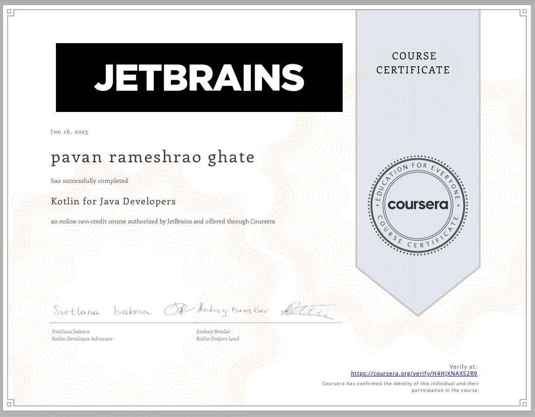 Pavan Ghate on LinkedIn: #completed #kotlin #androiddevelopment Pavan Ghate on LinkedIn: #completed #kotlin #androiddevelopment