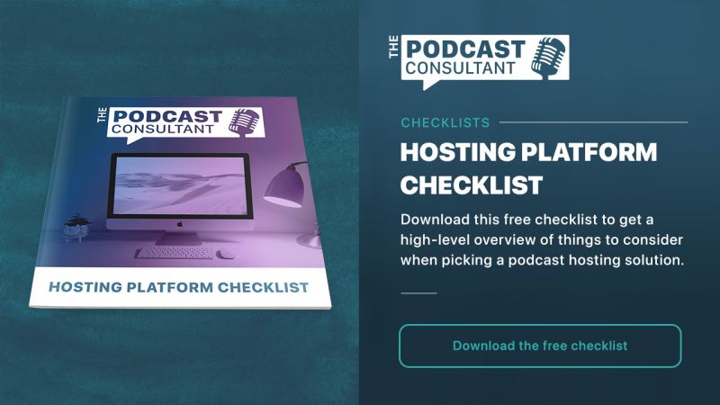The Podcast Consultant on LinkedIn: Podcast Hosting Platform Checklist The Podcast Consultant on LinkedIn: Podcast Hosting Platform Checklist