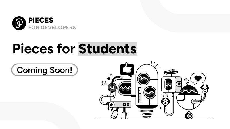 Pieces for Developers on LinkedIn: Attention Student Developers!👩💻👨💻 ... Pieces for Developers on LinkedIn: Attention Student Developers!👩💻👨💻 ...