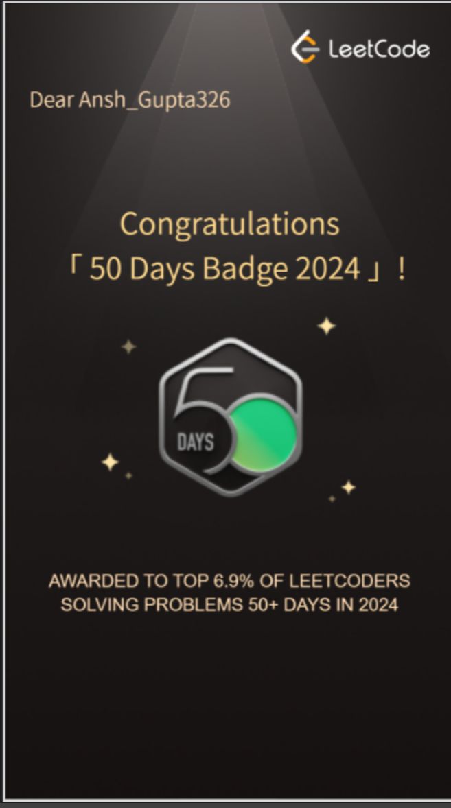 Ansh Gupta on LinkedIn: ⭐ Achievement Unlocked: 50 days of Leetcode ... Ansh Gupta on LinkedIn: ⭐ Achievement Unlocked: 50 days of Leetcode ...