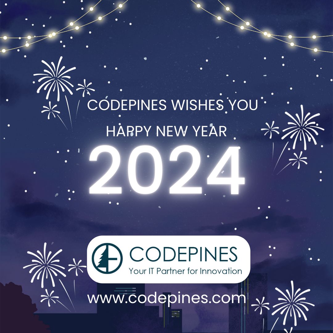 CodePines on LinkedIn: #newyear2024 #techtriumphs #innovatewithus CodePines on LinkedIn: #newyear2024 #techtriumphs #innovatewithus