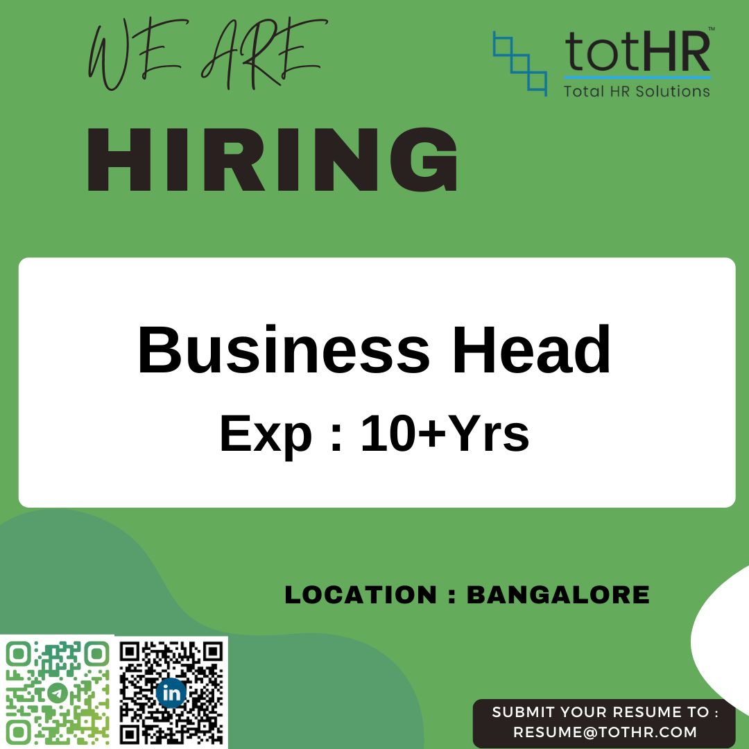 totHR on LinkedIn: #businesshead #tothr #bangalore #itjobs totHR on LinkedIn: #businesshead #tothr #bangalore #itjobs