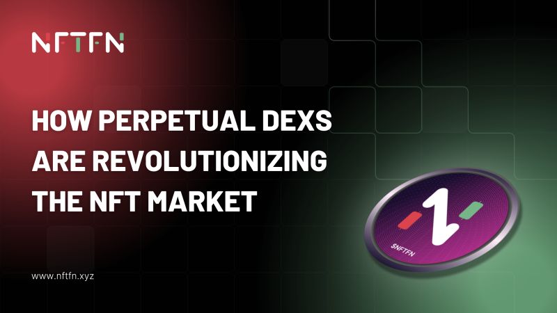 NFTFN.xyz - NFT Perpetual DEX on LinkedIn: NFTFN Blog: Beyond Ownership ... NFTFN.xyz - NFT Perpetual DEX on LinkedIn: NFTFN Blog: Beyond Ownership ...
