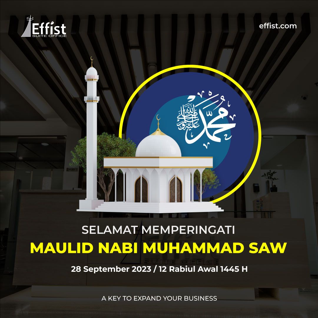 Effist Suite Office on LinkedIn: #harirayamaulid #selamatmaulidnabi ... Effist Suite Office on LinkedIn: #harirayamaulid #selamatmaulidnabi ...